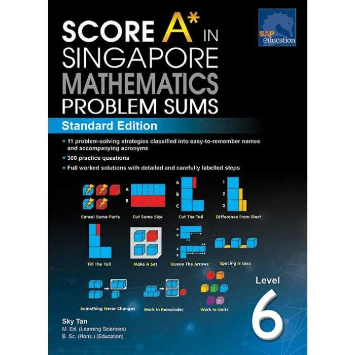 Score A in Singapore Maths Problem Sums Level 6 (Standard)