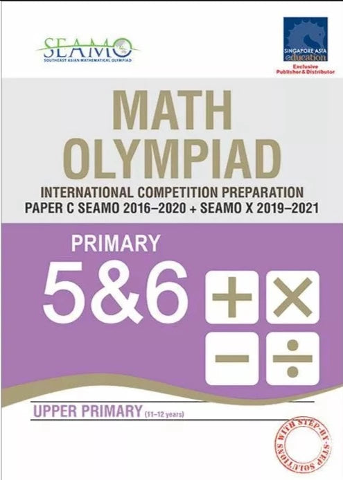 SEAMO Past Competitions 2021 Edition Paper C(11-12 Years old)-Olympiad ...